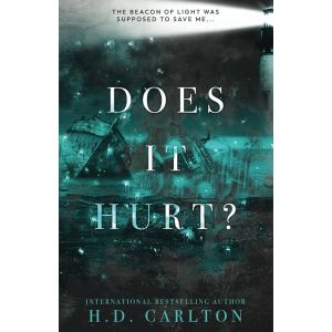 Does It Hurt? (Alternate Cover) 》книга от H D Carlton Hailey Carlton ...