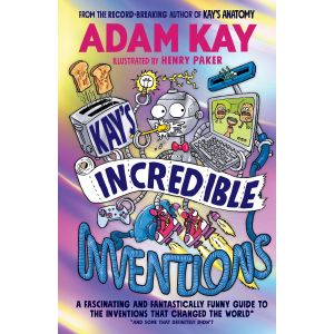 Kay’s Incredible Inventions 》книга от Adam Kay Puffin 2024 》Книгомания